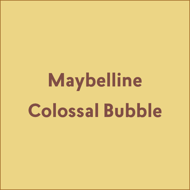 Maybelline Colossal Bubble